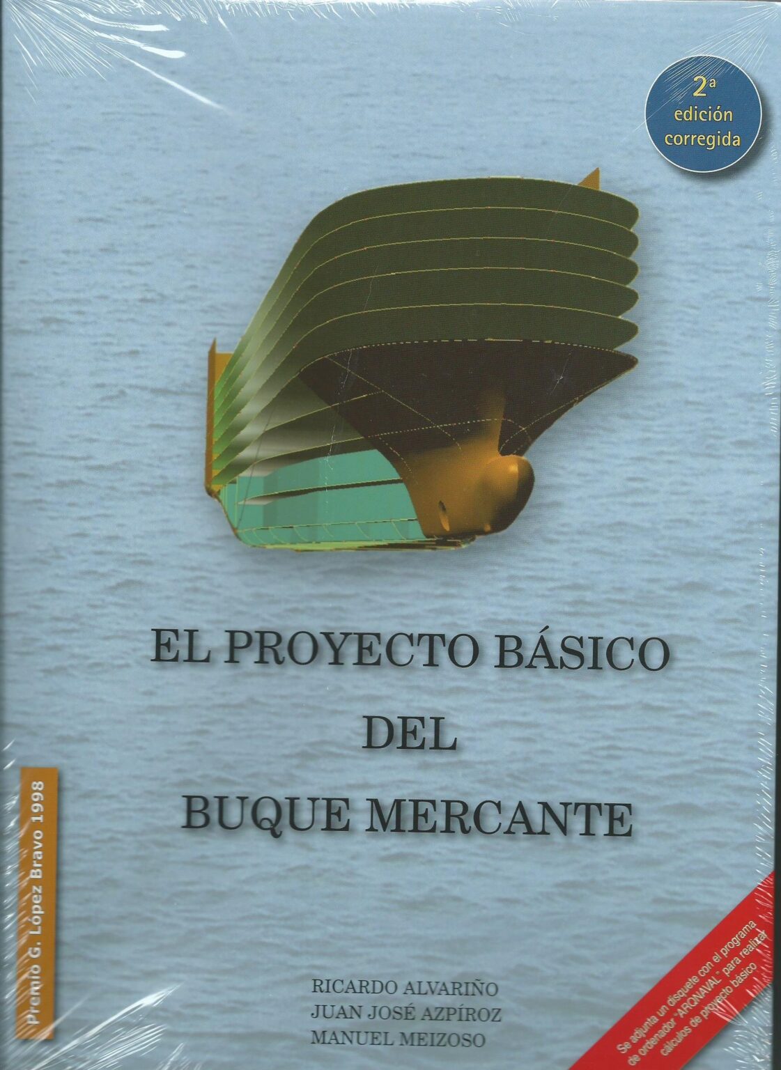 EL PROYECTO BASICO DEL BUQUE MERCANTE - IngenierosNavales